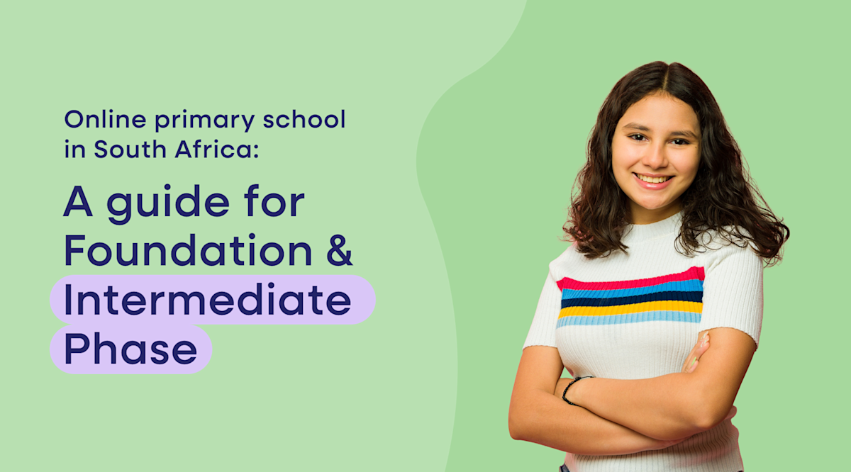 Online primary school in South Africa: A guide for Foundation ...