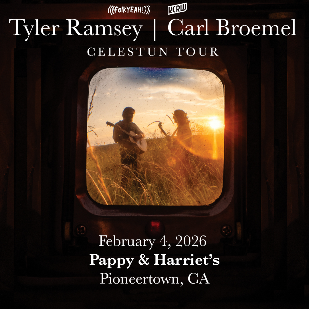 Tyler Ramsey & Carl Broemel | KCRW