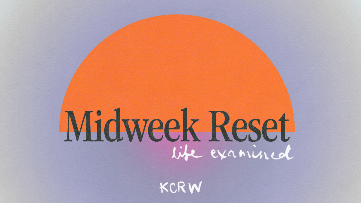 Midweek Reset: On legacy letters | Life Examined | KCRW