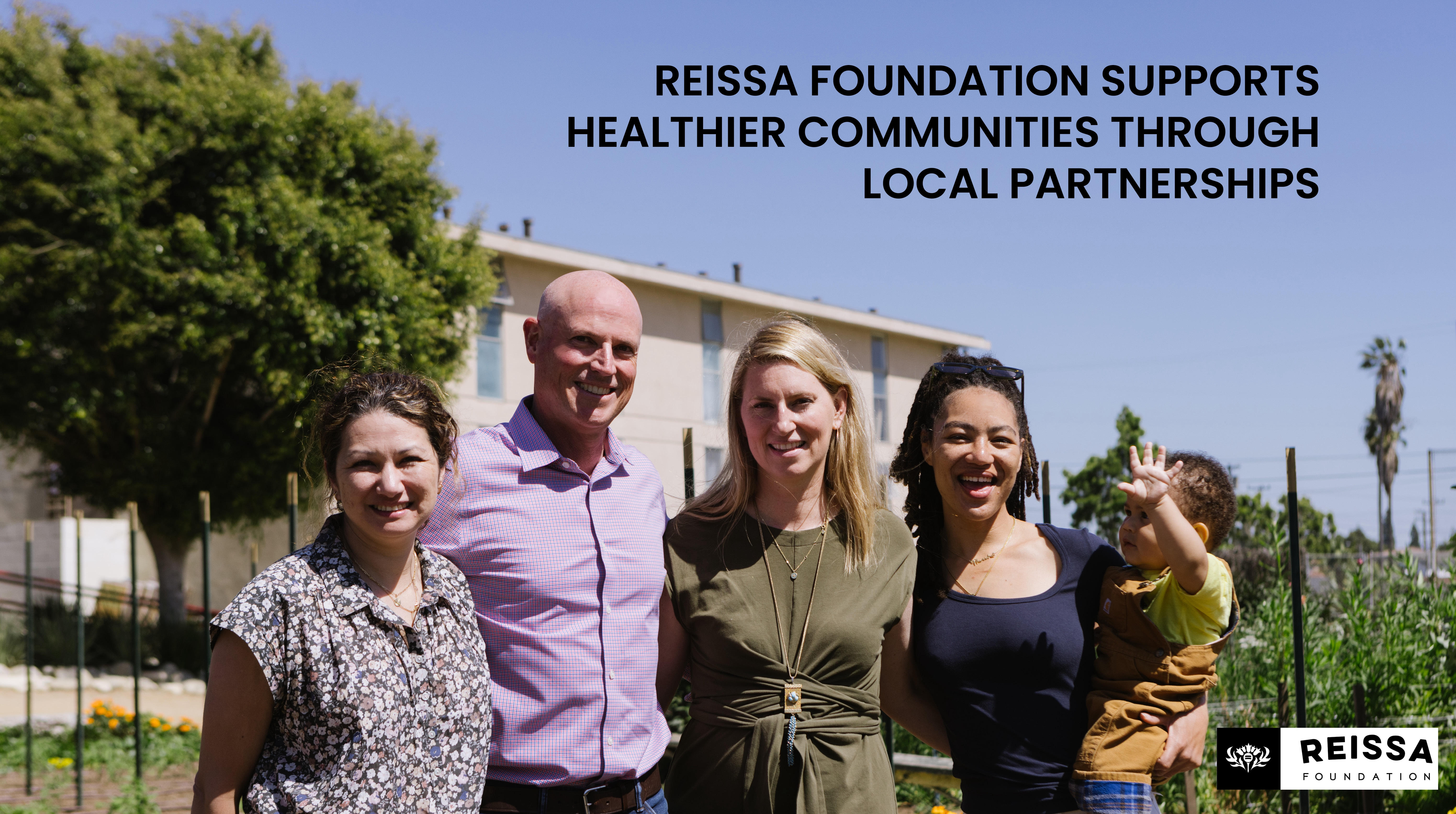 Reissa Foundation Supports Healthier Communities… | KCRW