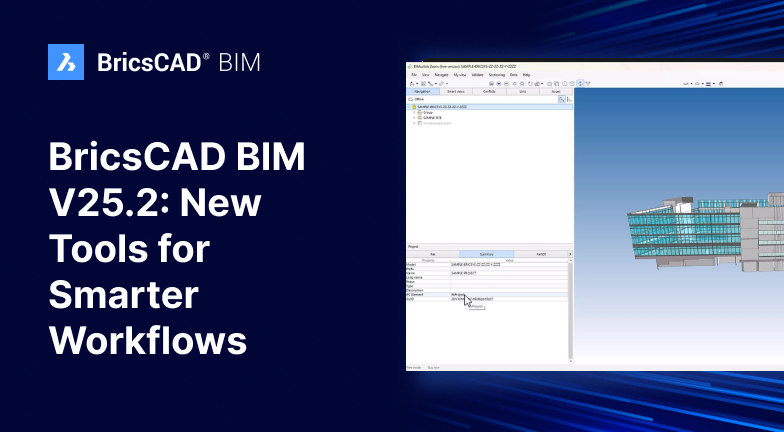 BricsCAD BIM V25.2: New Tools for Smarter Workflows | Bricsys Blog