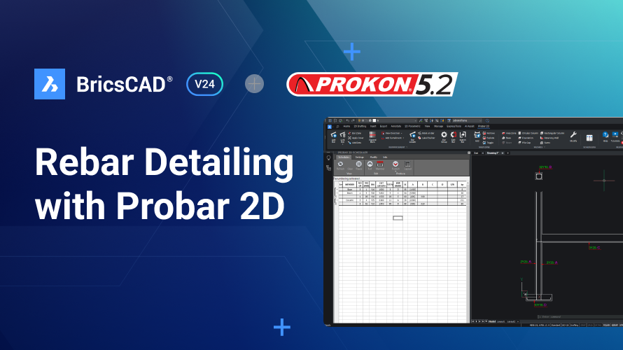 Superior Rebar Detailing with Probar 2D for BricsCAD® | Bricsys Blog