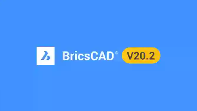 Bricsys® announces BricsCAD® V20.2 | Bricsys news