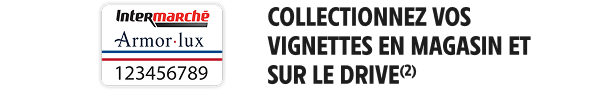 Opération Vignettes - Intermarché