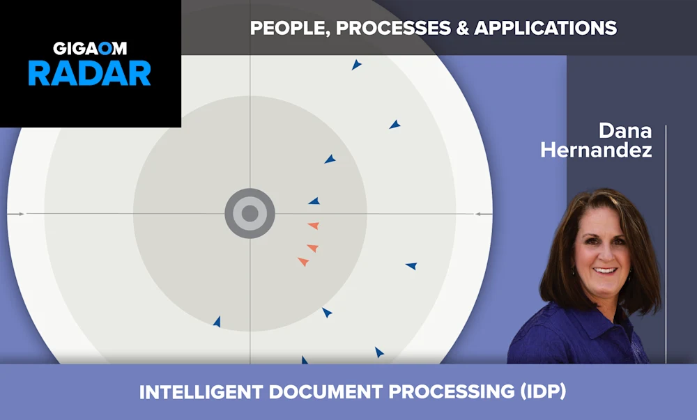 GigaOm Radar for Intelligent Document Processing (IDP) | GigaOm
