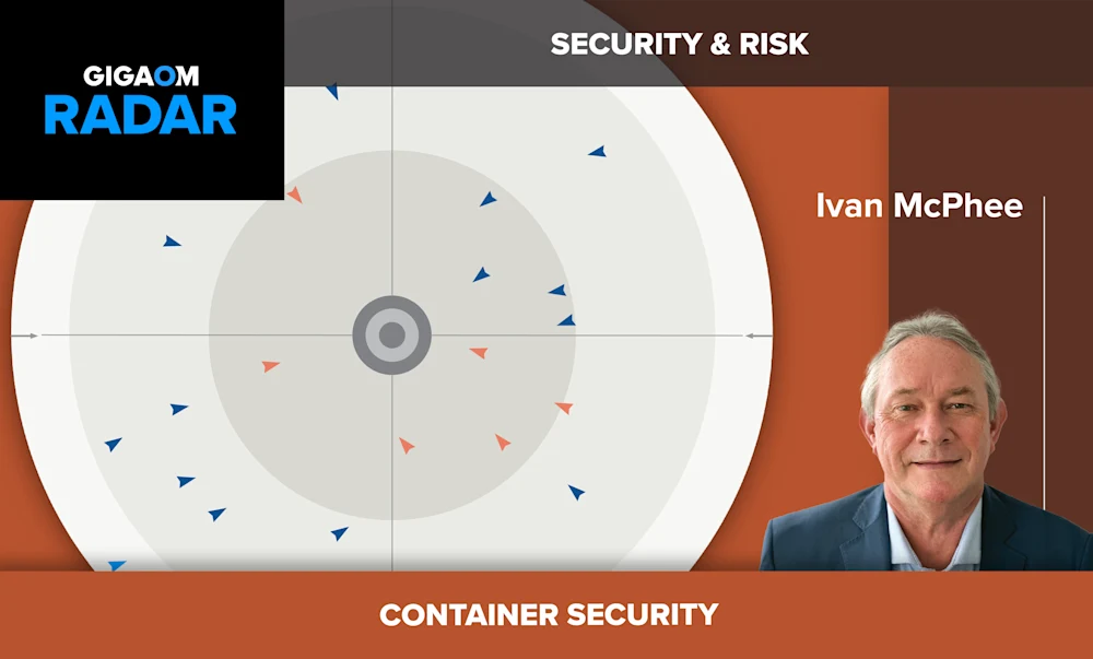 Gigaom | GigaOm Radar for Container Security