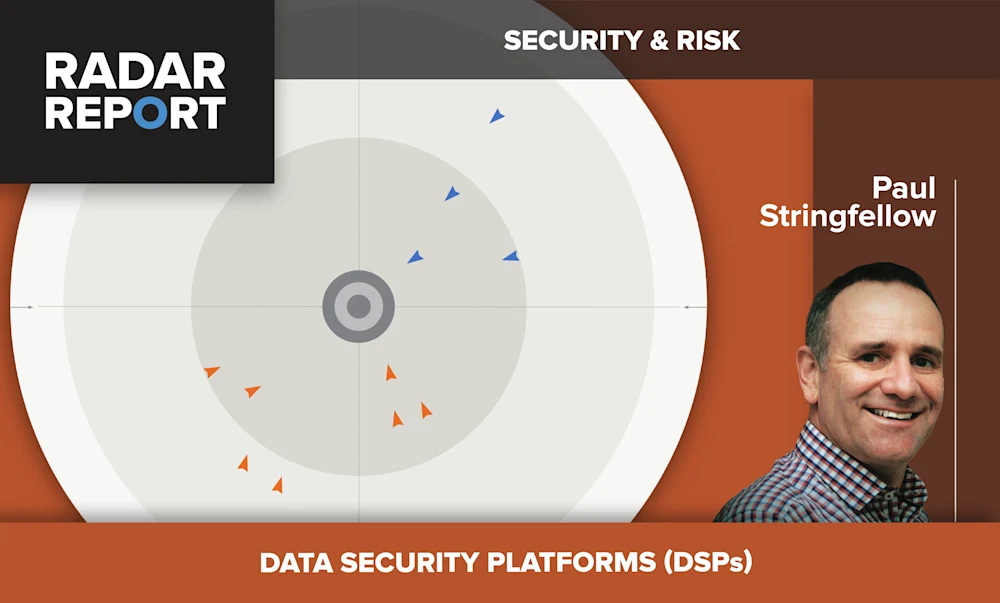 Gigaom | GigaOm Radar for Data Security Platforms (DSPs)