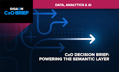 This image is titled "CxO DECISION BRIEF: POWERING THE SEMANTIC LAYER" and falls under the ...