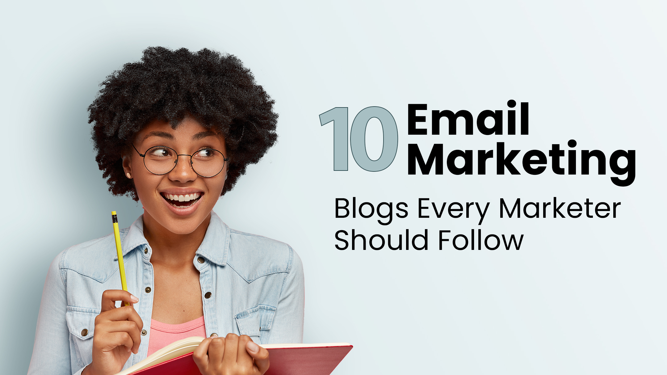 2025's Top 10 Must-Read Email Marketing Blogs for Marketers