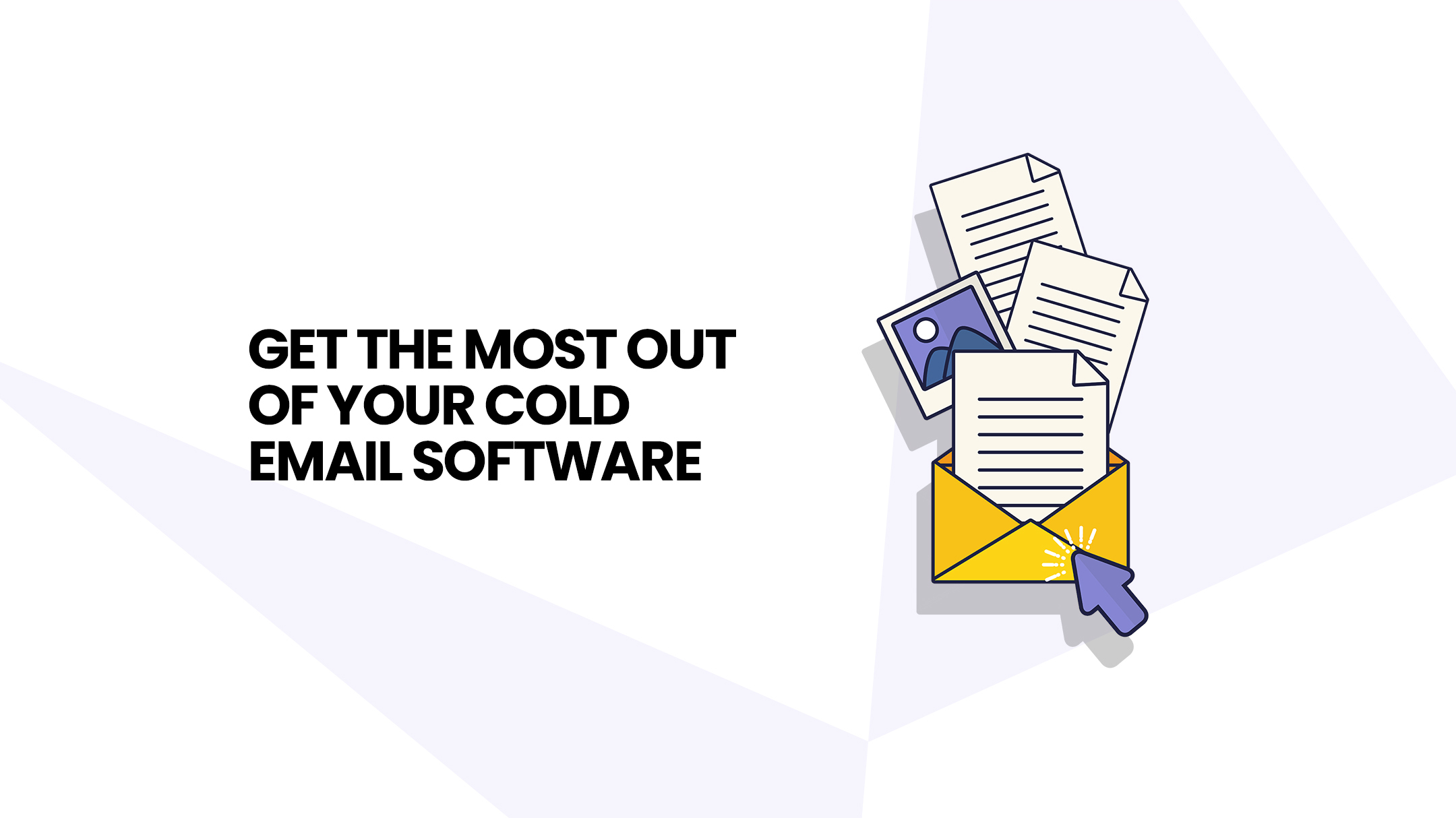 Cold Email Software: A Comprehensive Guide