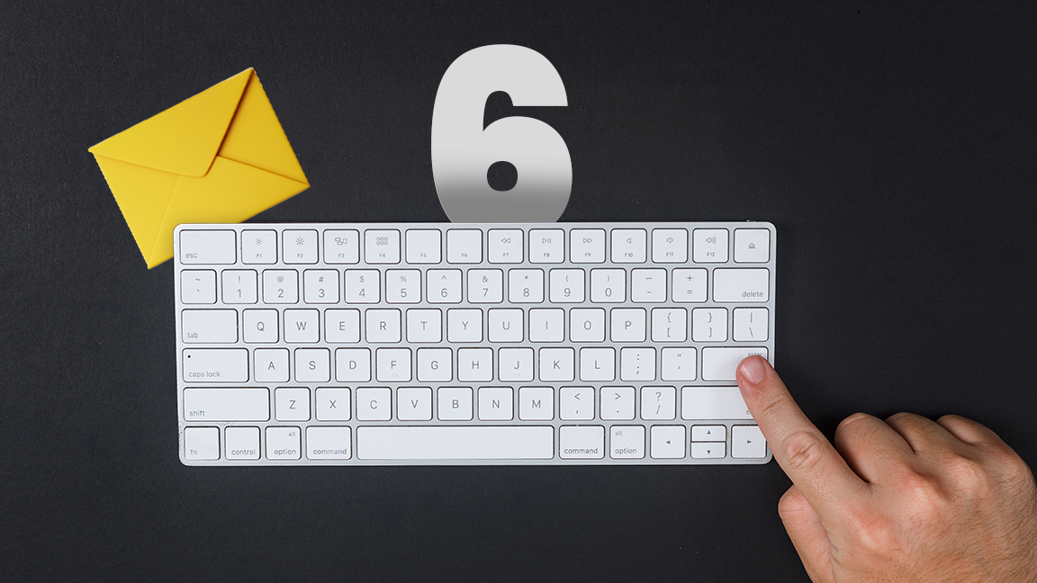 6 Things to Check before you Hit “Send” on an Email