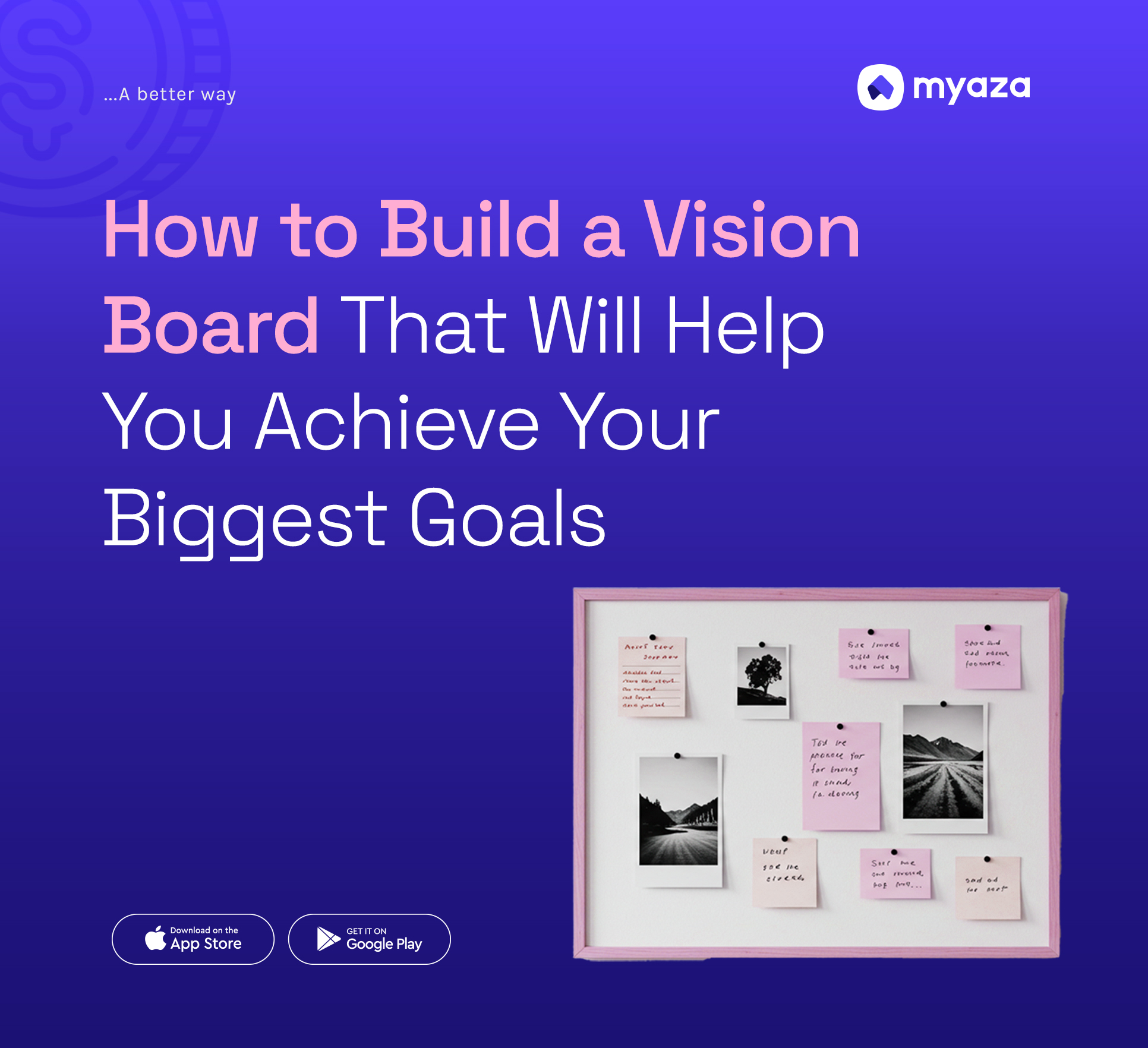 Myaza | Blog | How to Build a Vision Board That Will Help You Achieve ...