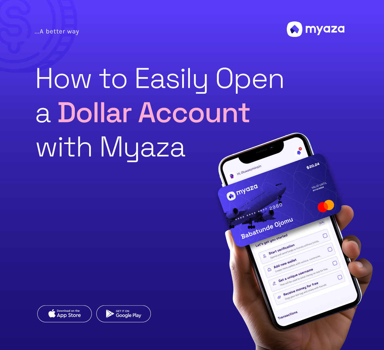 Myaza | Blog | How to Easily Open a Dollar Account with Myaza