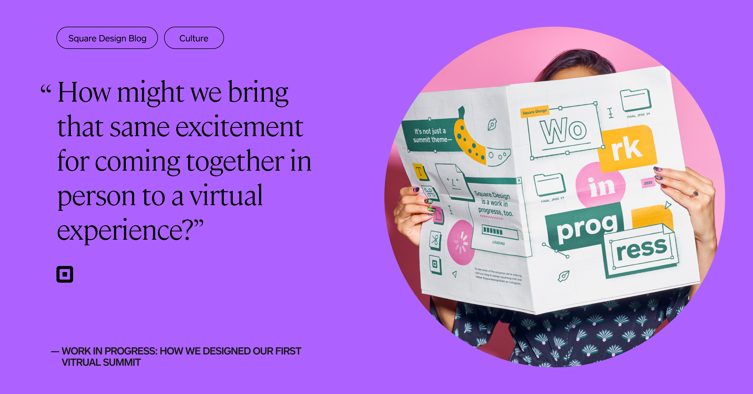 Work in Progress: How We Designed Our First Virtual Summit