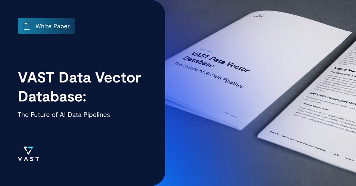 The Exascale Vector Database: Unlocking the Future of AI - VAST Data