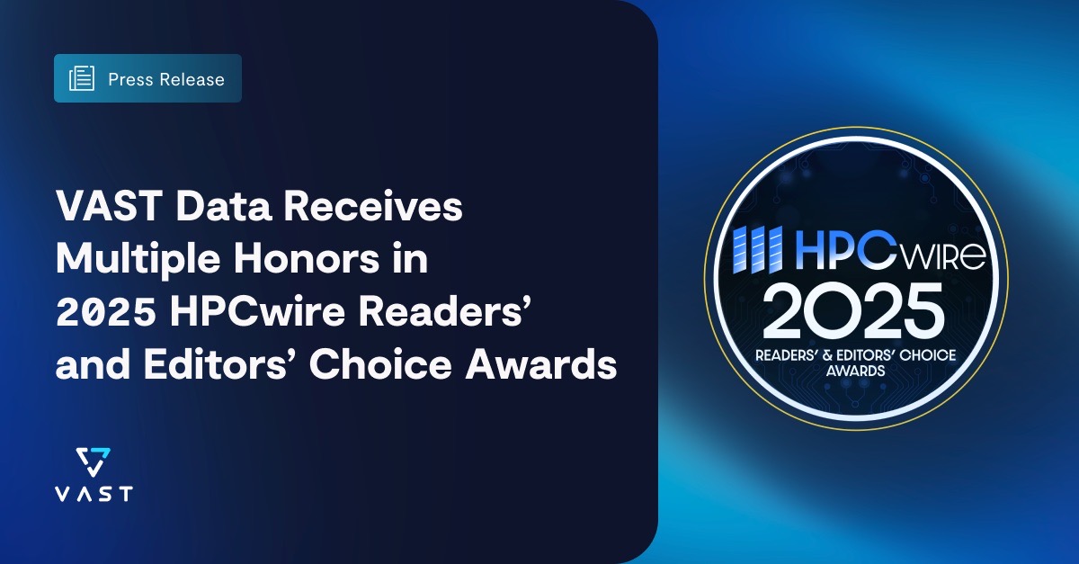 VAST Data Receives Multiple 2025 HPCwire Honors - VAST Data