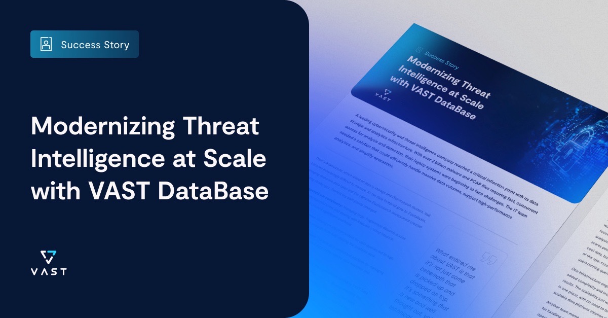 Modernizing Threat Intelligence at Scale with VAST DataBase - VAST Data
