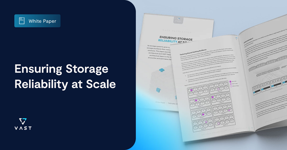 Ensuring Storage Reliability at Scale - VAST Data