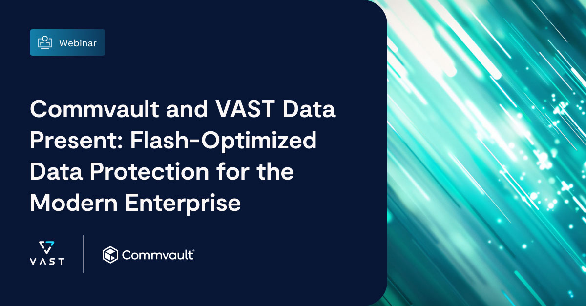 Flash-Optimized Data Protection for the Modern Enterprise | VAST Data