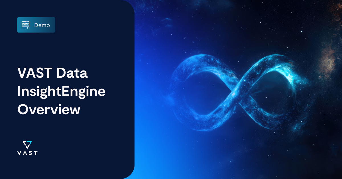 VAST InsightEngine Demo | VAST Data