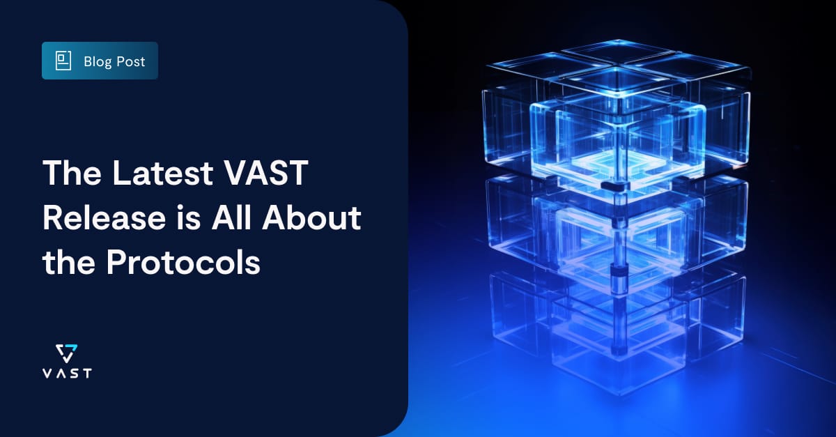 The Latest VAST Release is All About the Protocols | VAST Data