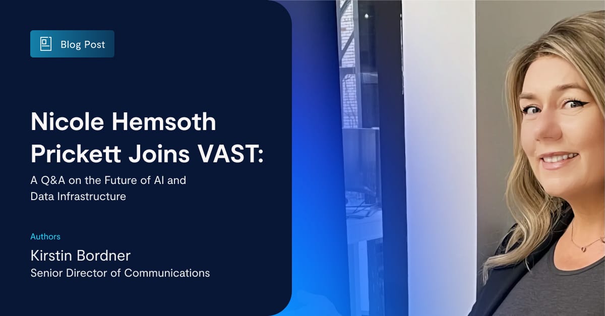 Nicole Hemsoth Prickett Joins VAST - VAST Data