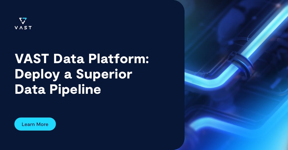 Vast Data Platform Deploy A Superior Data Pipeline Vast Data 3809