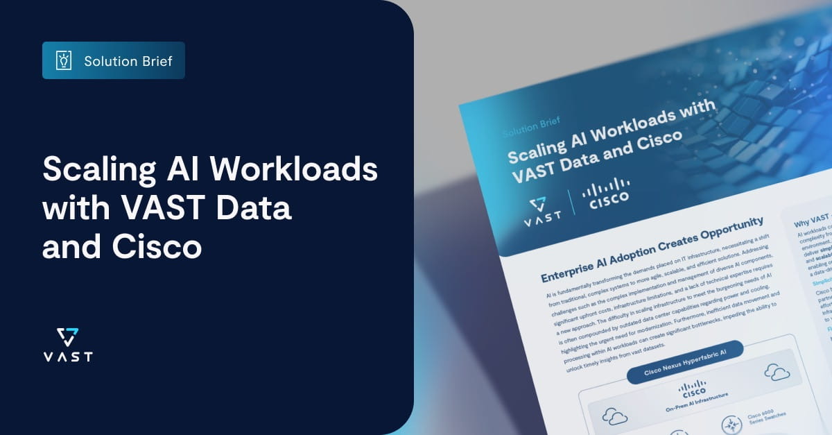 Cisco | VAST – Scaling AI Workloads with VAST Data and Cisco - VAST Data