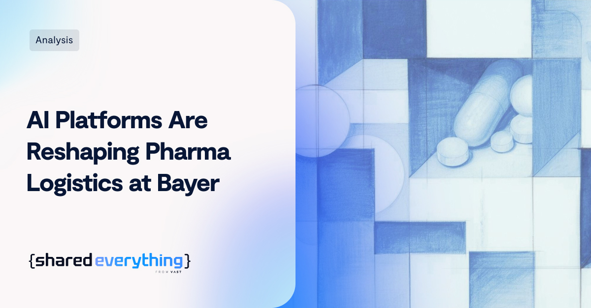 AI Platforms Are Reshaping Pharma Logistics at Bayer - VAST Data
