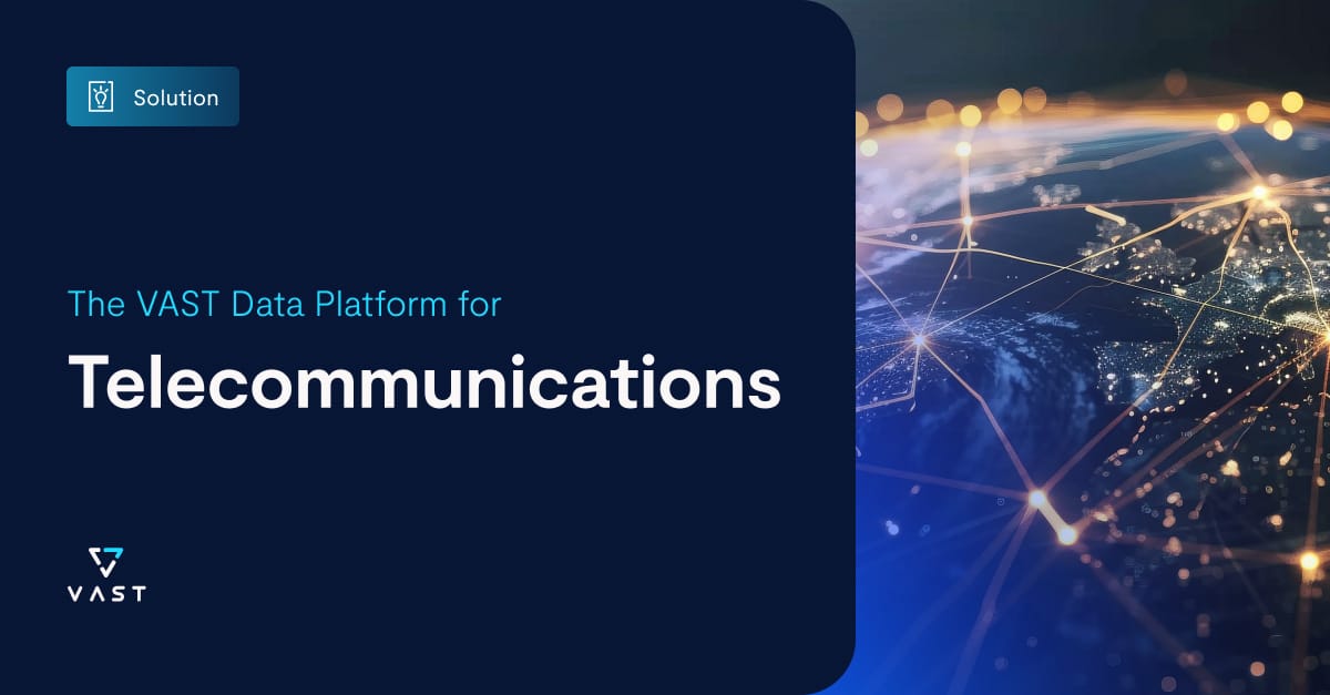Empower Telecoms with Scalable AI Data Solutions - VAST Data