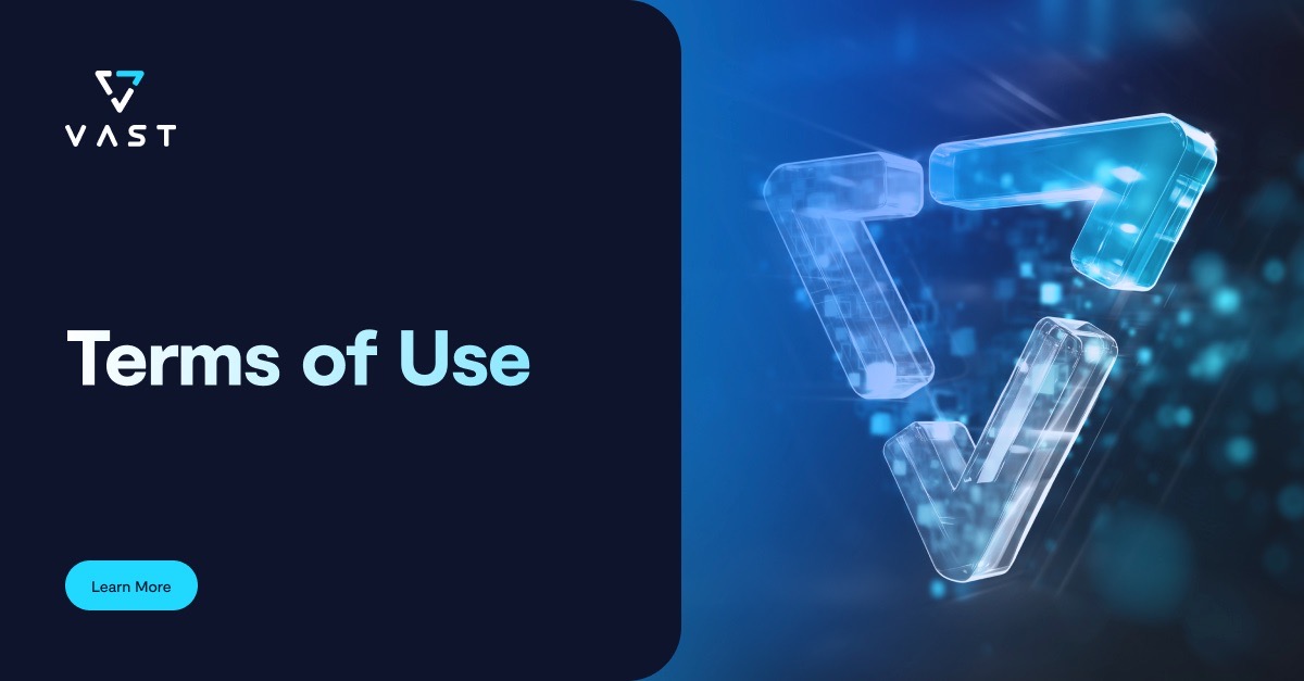 VAST Data Terms of Use - VAST Data