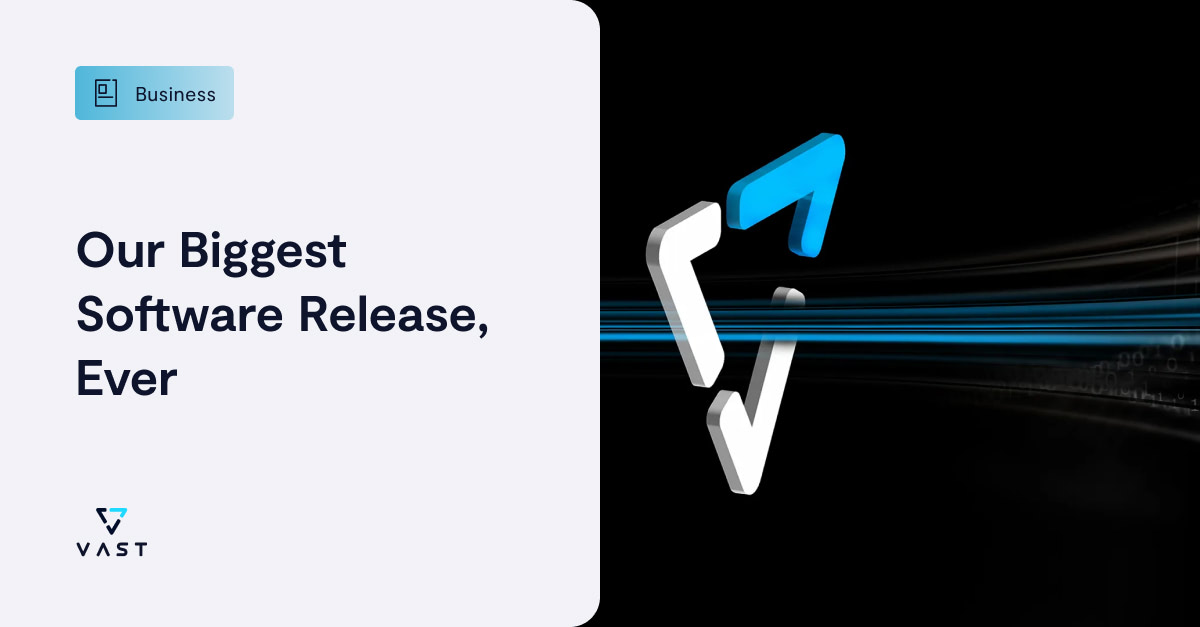 Our Biggest Software Release Ever: VAST Data's Innovation - VAST Data