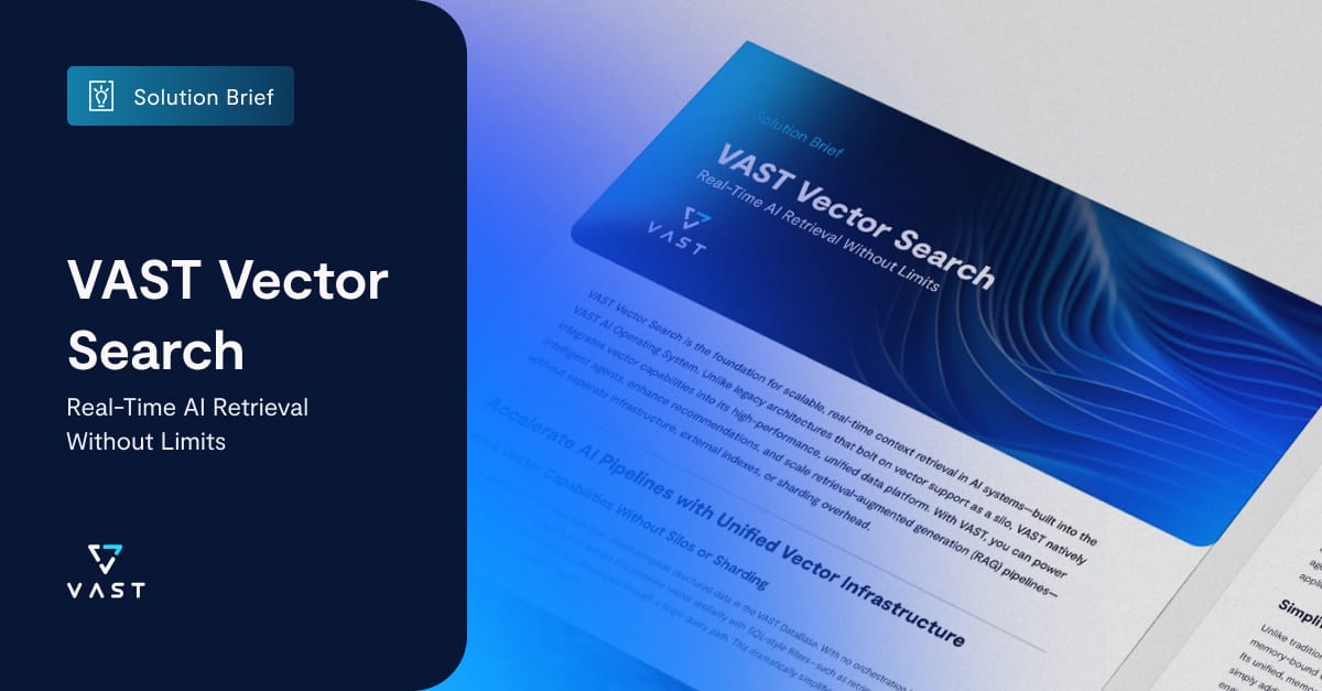 VAST Vector Search: Real-Time AI Retrieval Without Limits - VAST Data