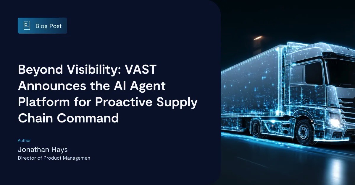 VAST Announces the AI Agent Platform for Proactive Supply Chain Command - VAST Data