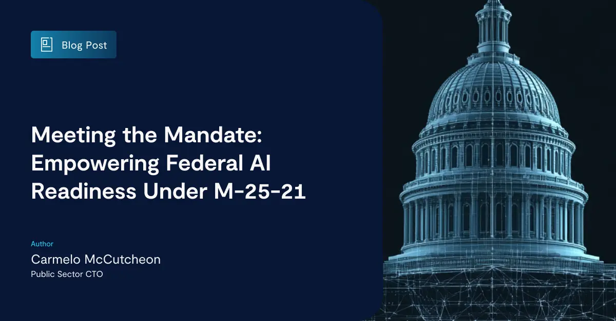 Meeting the Mandate: Empowering Federal AI Readiness Under M-25-21 | VAST Data