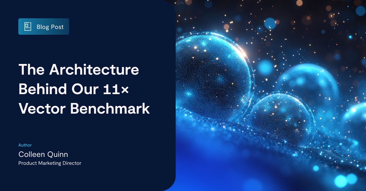The Architecture Behind Our 11× Vector Benchmark - VAST Data
