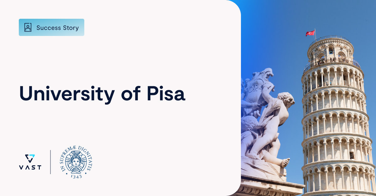 University of Pisa - VAST Data