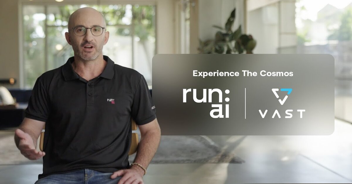Run:ai | VAST – Simplifying AI Infrastructure for the Enterprise - VAST ...