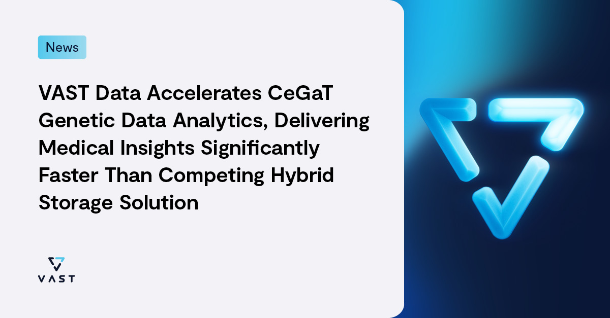 VAST Data Accelerates CeGaT Genetic Data Analytics - VAST Data