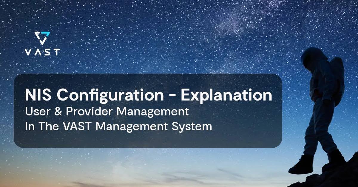 NIS Configuration (User & Provider Management in the VAST Management ...