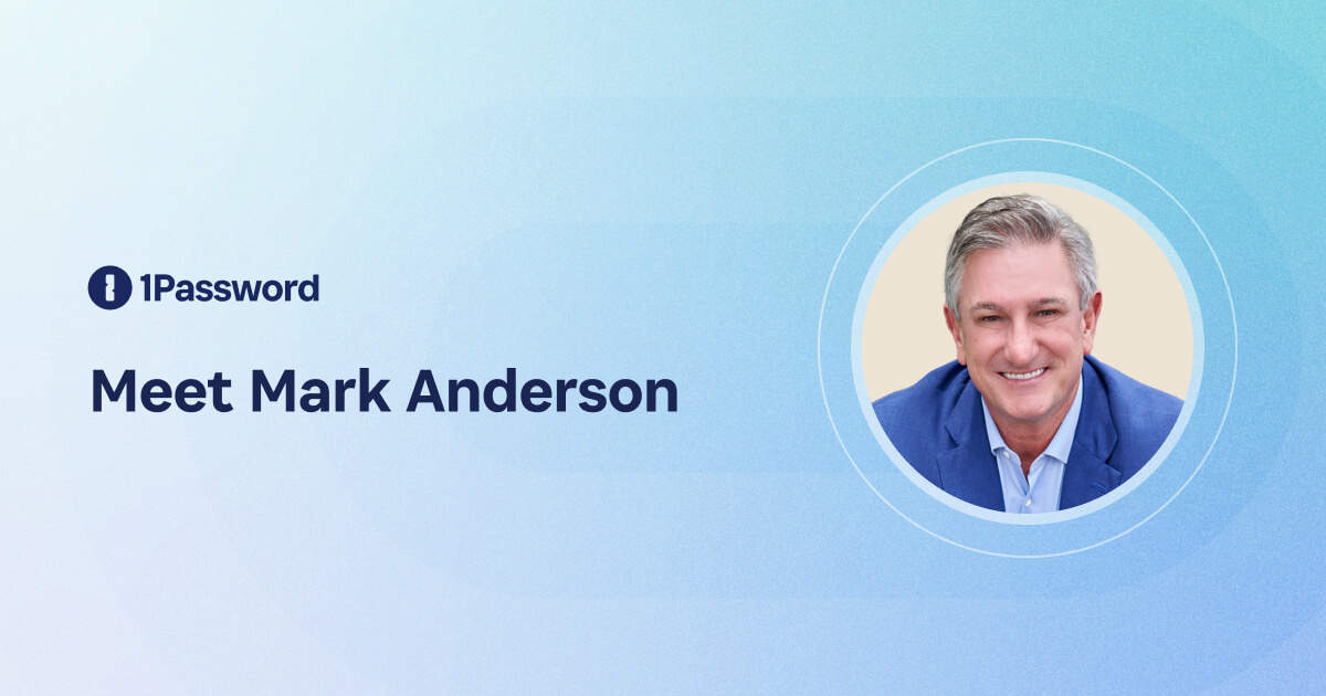 Mark Anderson - チームの紹介 | 1Password