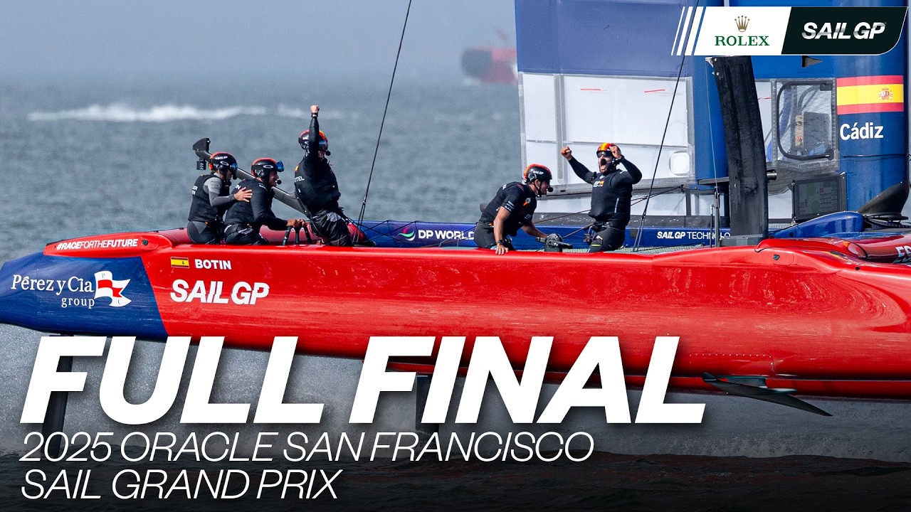 WATCH: The Full Final from 2025 Season's Oracle San Francisco Sail ...