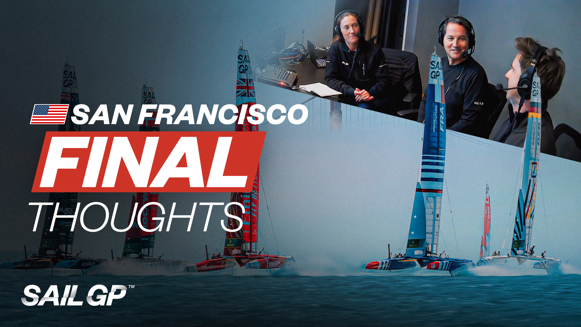 Final Thoughts | Takeaways from SailGP Season 4 Grand Final