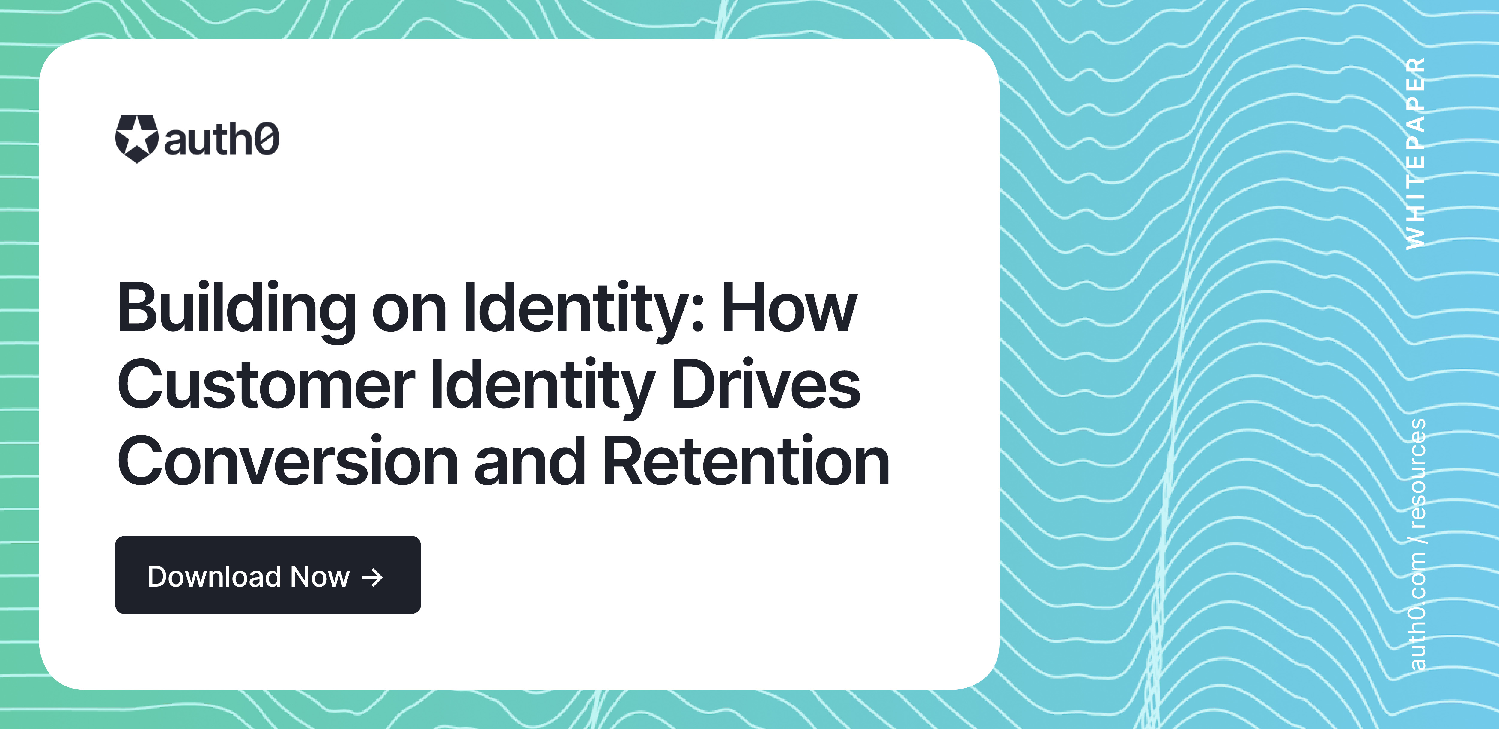 Auth0 | Building on Identity: How Can Customer Identity