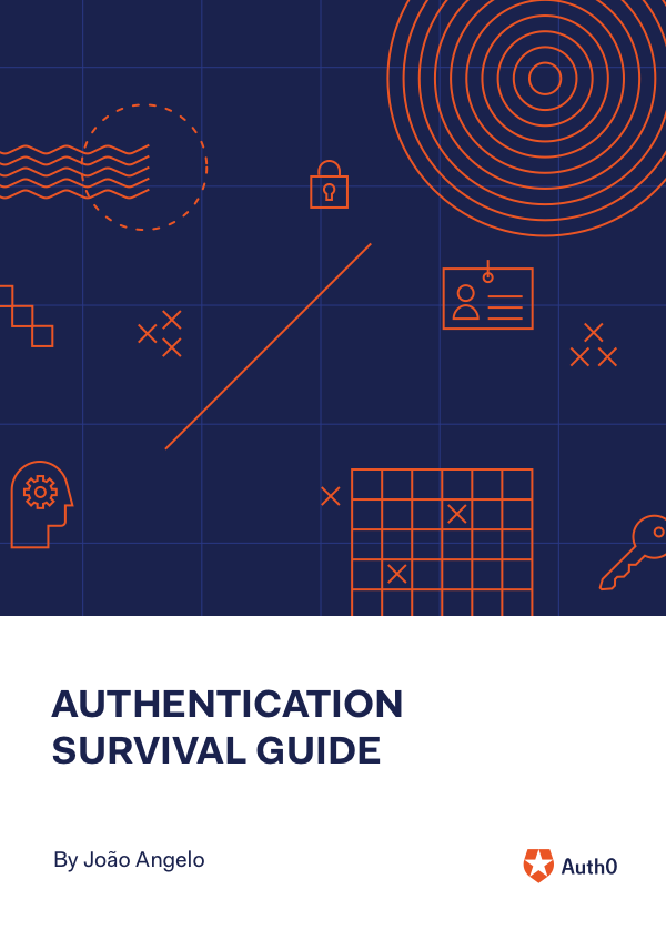 Auth0 | Authentication Survival Guide