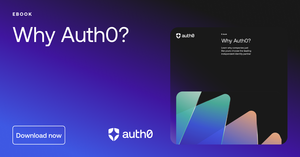Auth0 | Why Auth0?