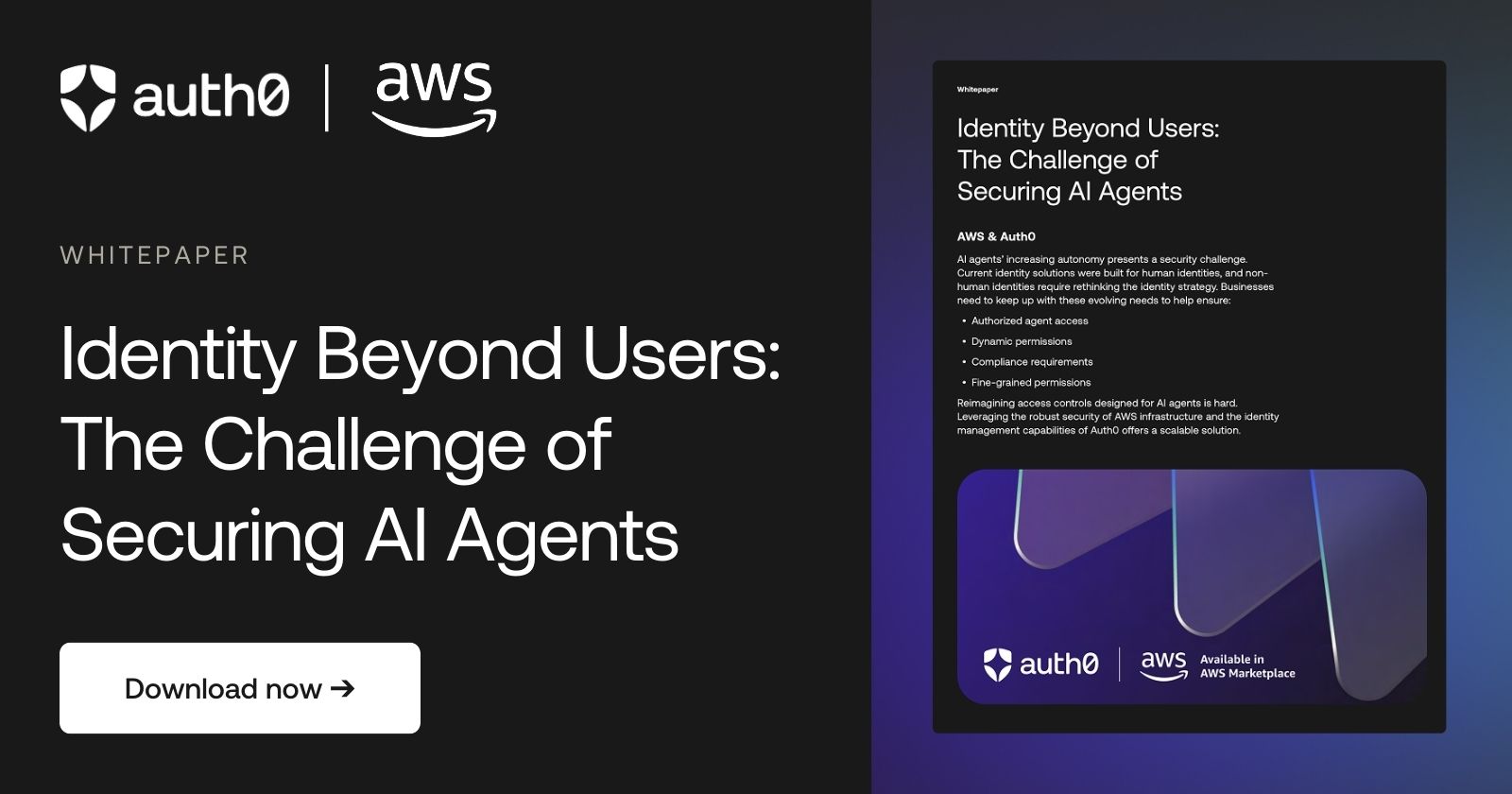 Auth0 | Identity Beyond Users: The Challenge of Securing AI Agents