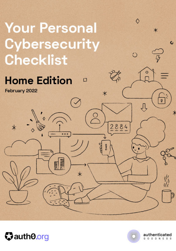 Auth0 | Your Personal Cybersecurity Checklist - Home Edition by Auth0.org
