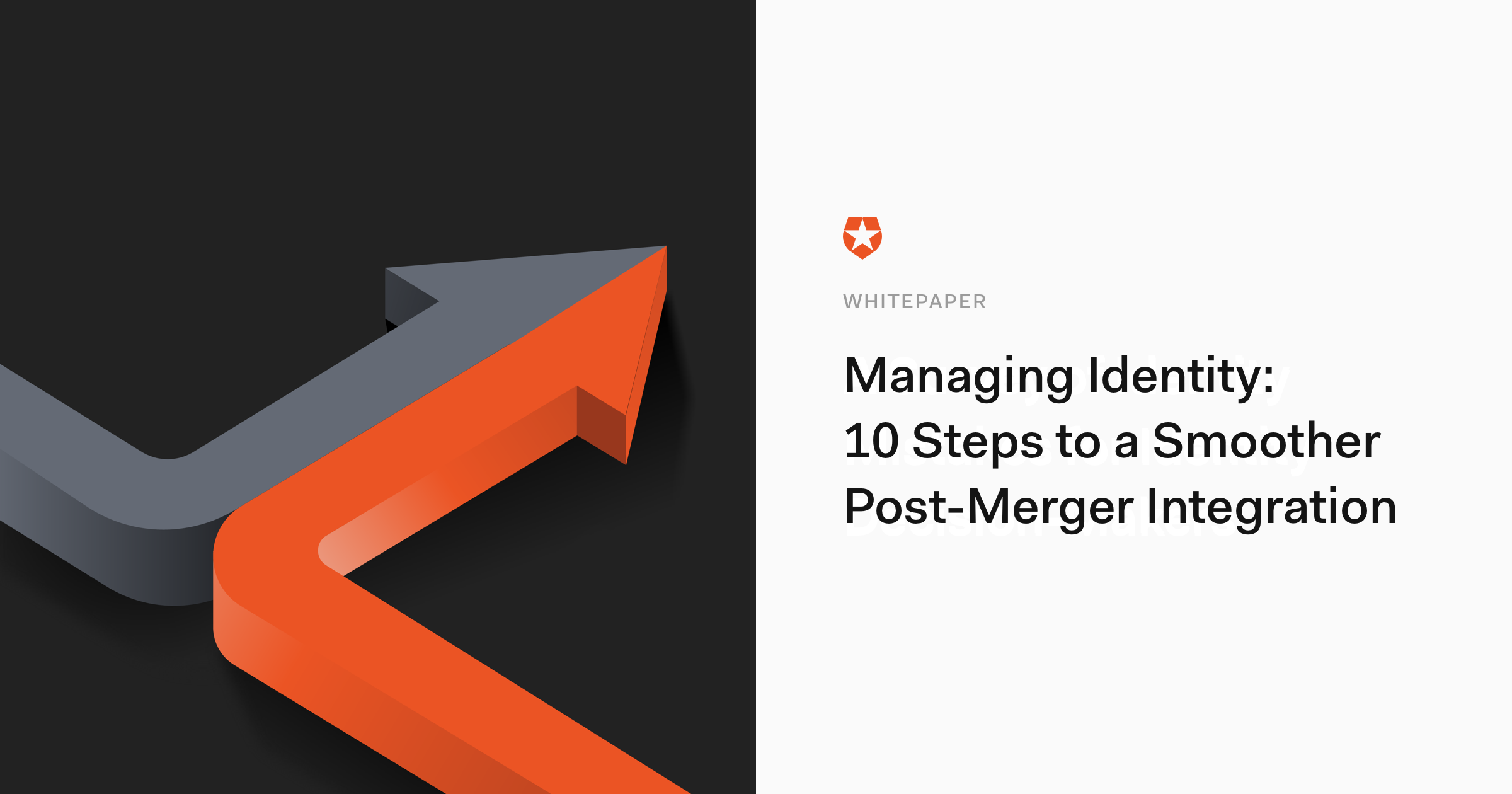 Auth0 | Managing Identity: 10 Steps to a Smoother Post-Merger Integration