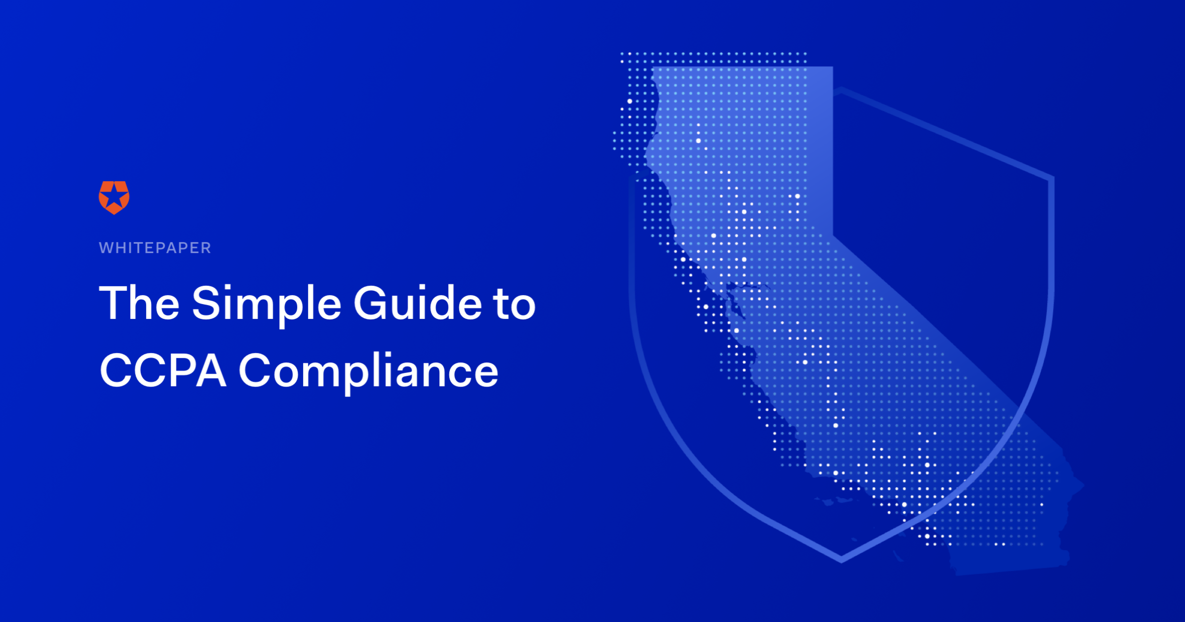 Auth0 | The Simple Guide to CCPA Compliance